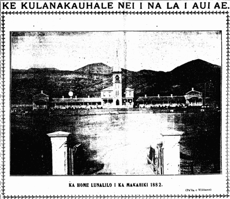 More images from the past looking back into the past—Lunalilo Home ...